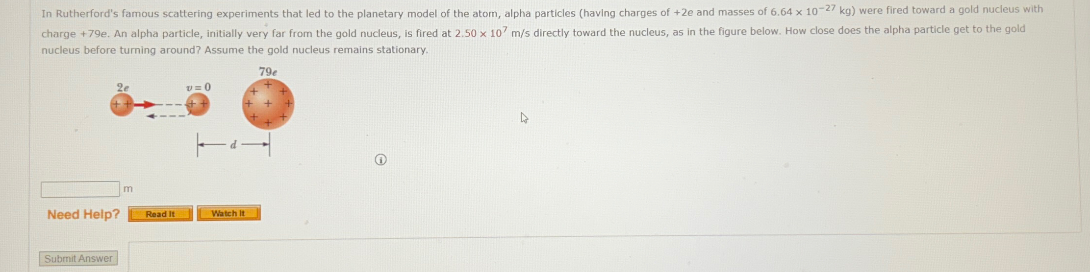 Solved nucleus before turning around? Assume the gold | Chegg.com