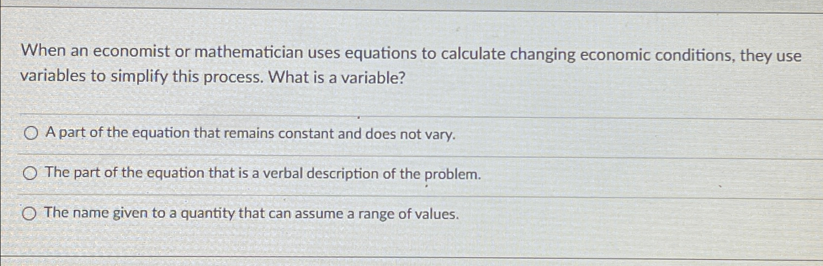 Solved When an economist or mathematician uses equations to | Chegg.com