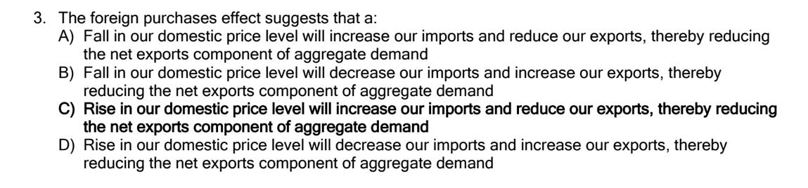 Solved The foreign purchases effect suggests that a ﻿:A) | Chegg.com