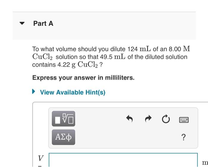 Solved To what volume should you dilute 124 mL of an 8.00M | Chegg.com