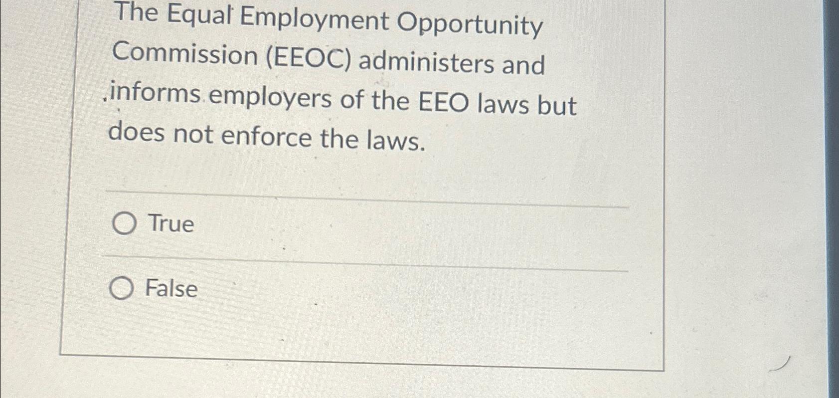 Solved The Equal Employment Opportunity Commission (EEOC) | Chegg.com
