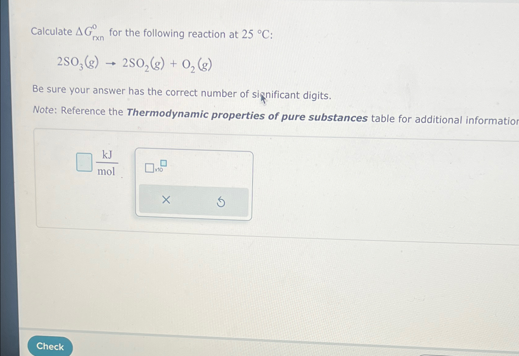 Solved Calculate ΔGrxn0 ﻿for the following reaction at 25°C | Chegg.com