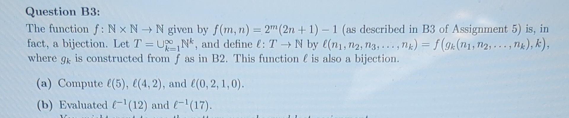 Solved The function f:N×N→N given by f(m,n)=2m(2n+1)−1 (as | Chegg.com