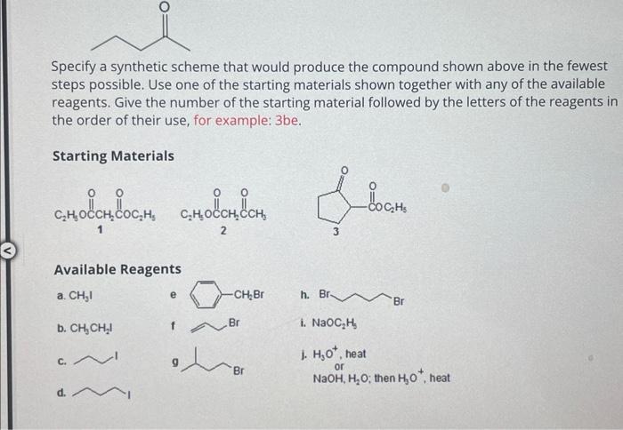Solved Specify a synthetic scheme that would produce the | Chegg.com