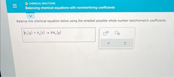 Solved Balance the chemical equation below using the | Chegg.com