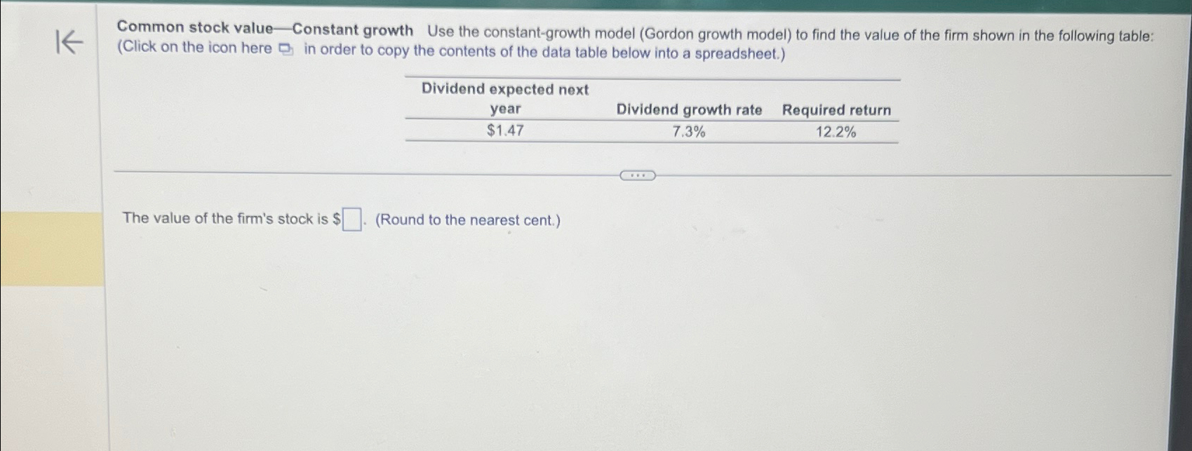 Solved Common stock value-Constant growth Use the | Chegg.com