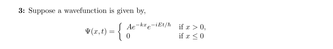 Solved Suppose a wavefunctio3: Suppose a wavefunction is | Chegg.com