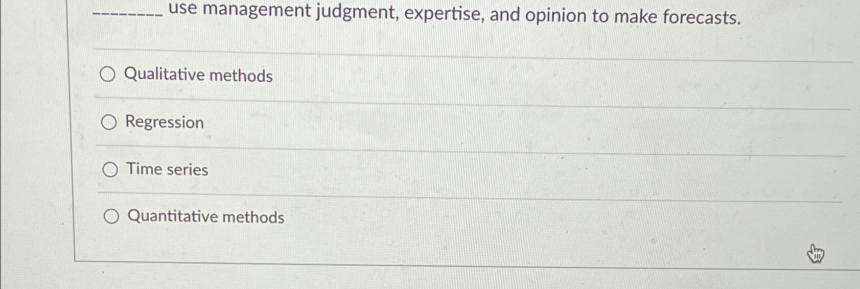 Solved use management judgment, expertise, and opinion to | Chegg.com