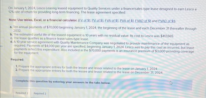 Solved On January 1, 2024, Lesco Leasing leased equipment to | Chegg.com