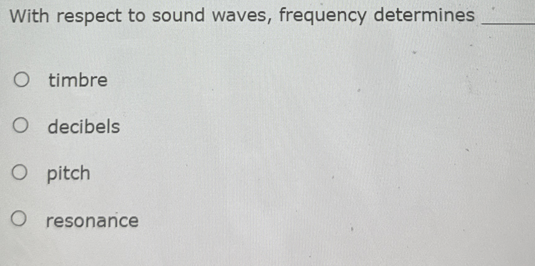Solved With respect to sound waves, frequency | Chegg.com