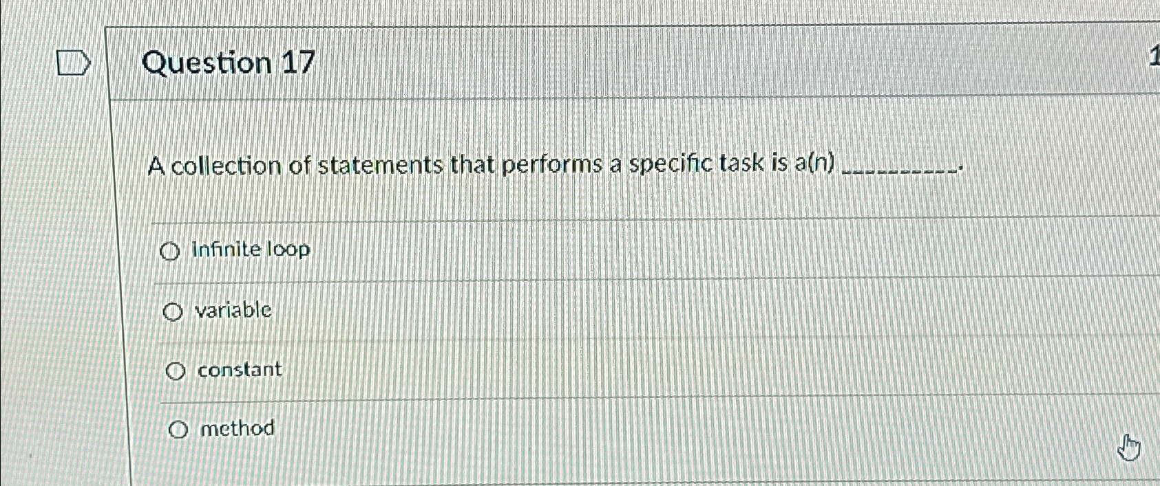 Solved Question 17A collection of statements that performs a | Chegg.com