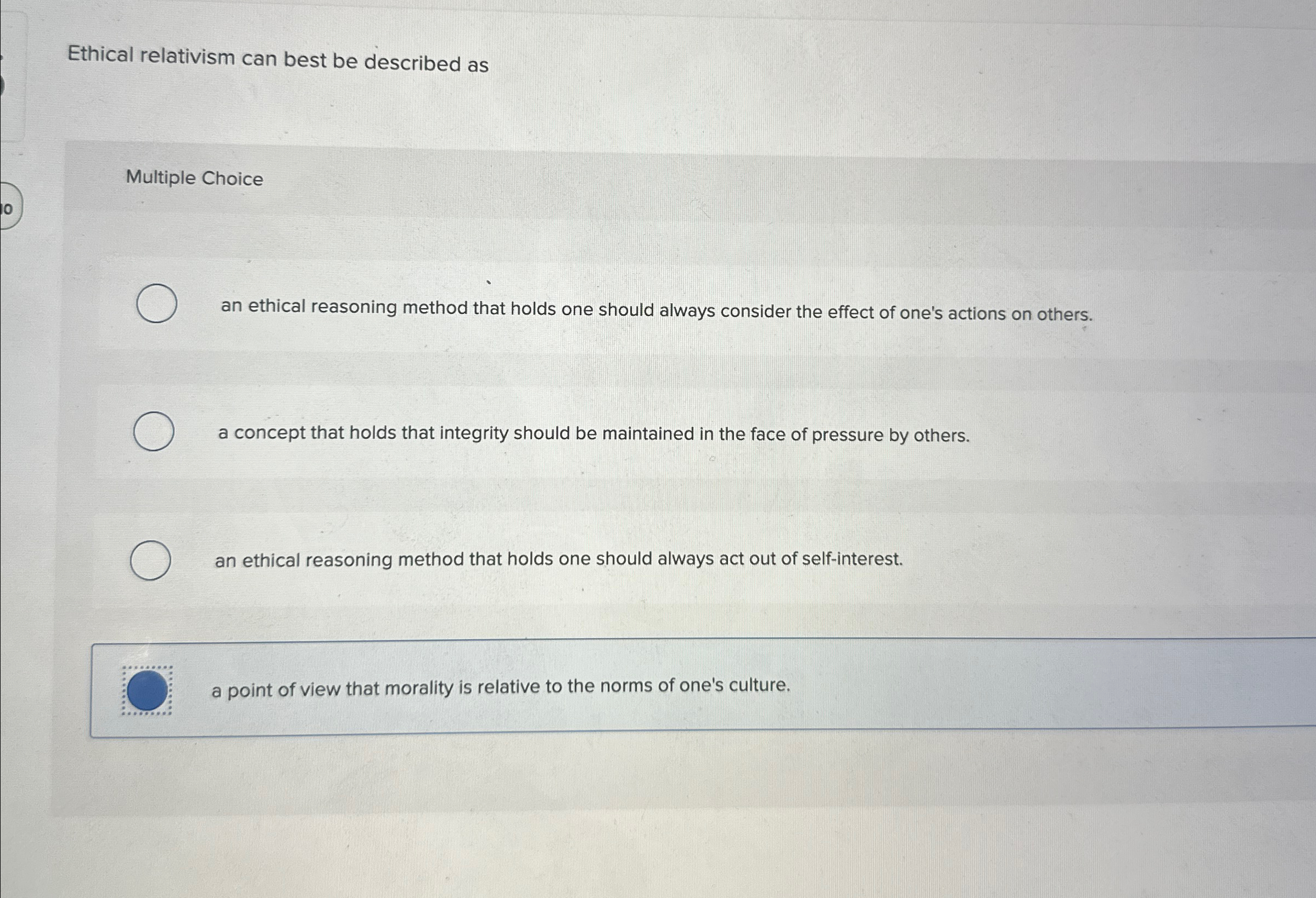 Solved Ethical relativism can best be described asMultiple | Chegg.com