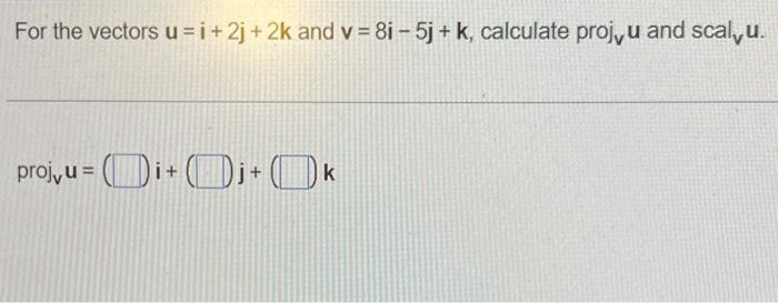 Solved Find proivu and scal u by inspection withost using | Chegg.com