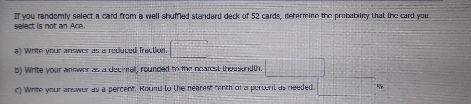 Solved If you randomly select a card from a well-shuffled | Chegg.com