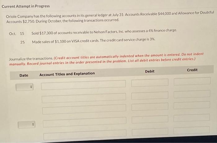 Oriole Company has the following accounts in its | Chegg.com