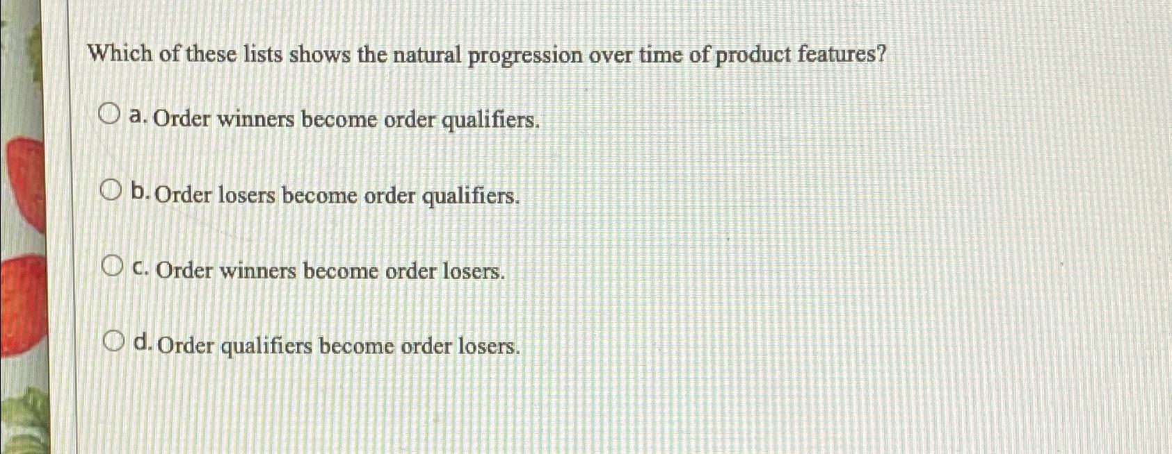Solved Which of these lists shows the natural progression | Chegg.com