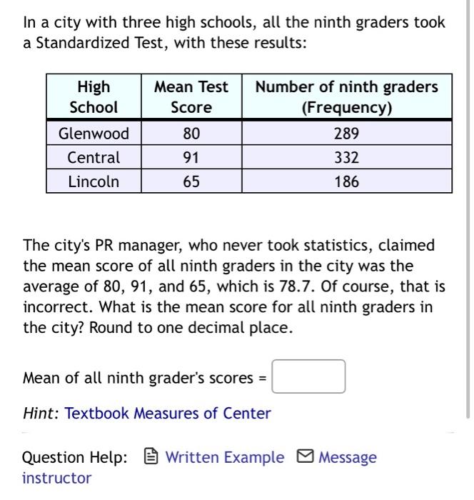 Solved In a city with three high schools, all the ninth | Chegg.com