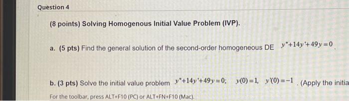 Solved (8 points) Solving Homogenous Initial Value Problem | Chegg.com