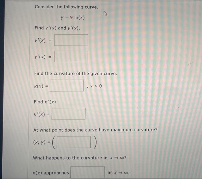 Solved Consider the following curve. y=9ln(x) Find y′(x) and | Chegg.com