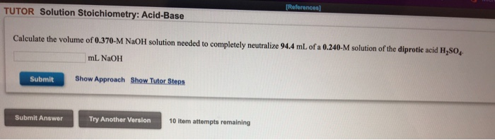 Solved TUTOR Solution Stoichiometry: Acid-Base (References | Chegg.com