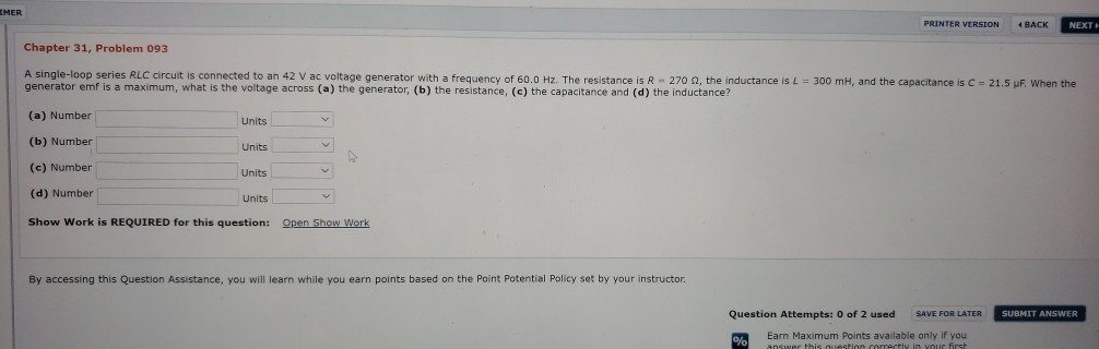 Solved A single loop series RLC circuit is connected to an | Chegg.com