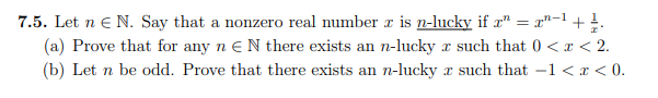 Solved by an EXPERT 7.5. ﻿Let ninN. Say that a nonzero real number | Chegg.com