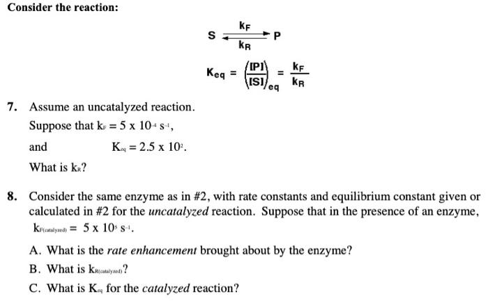 Solved Consider the reaction: S KF KR P Kea Кғ. /Ipil = ISI) | Chegg.com