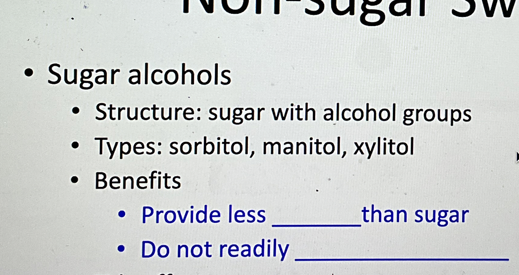 Solved Sugar alcoholsStructure: sugar with alcohol | Chegg.com