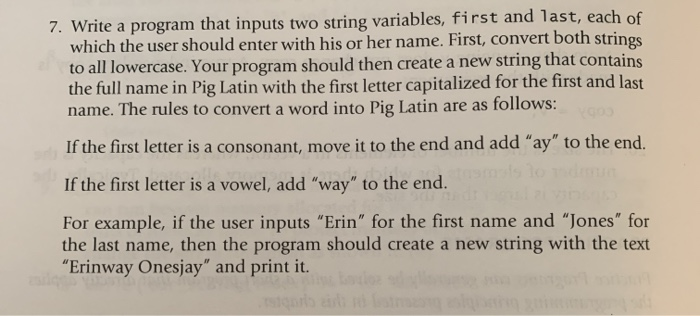 Solved 7 Write A Program That Inputs Two String Variables 1117