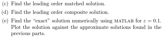 Solved Consider The Singular Perturbation Problem Epsi