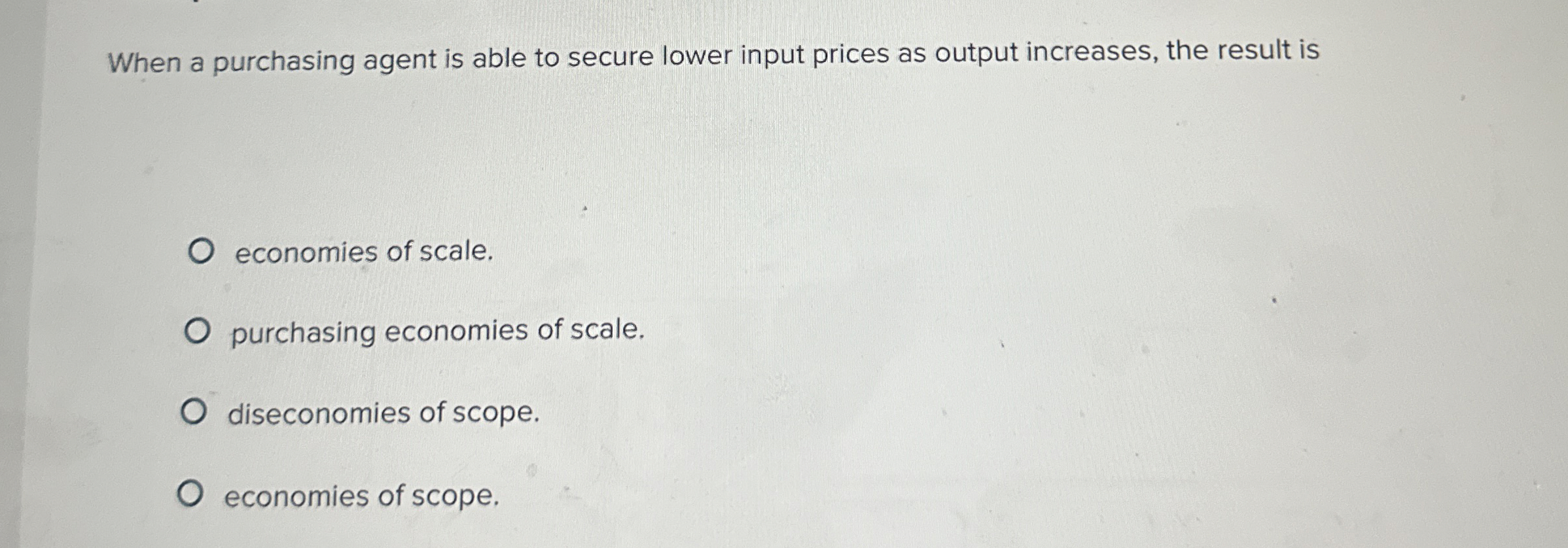 Solved When a purchasing agent is able to secure lower input | Chegg.com