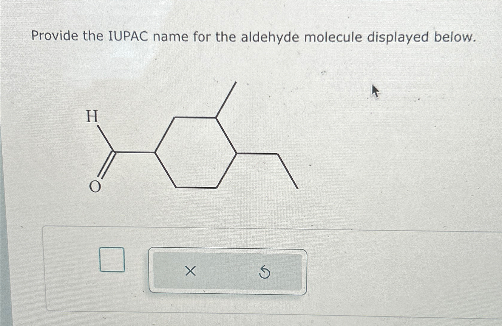 Solved Provide the IUPAC name for the aldehyde molecule | Chegg.com