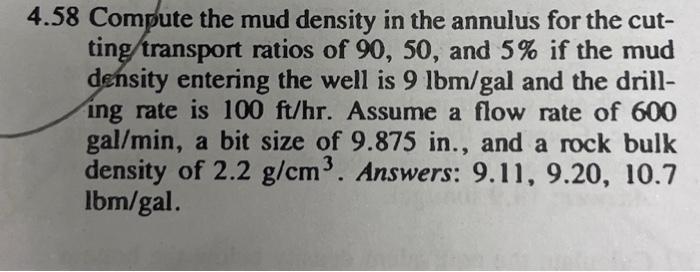 Solved 4.58 Compute the mud density in the annulus for the | Chegg.com