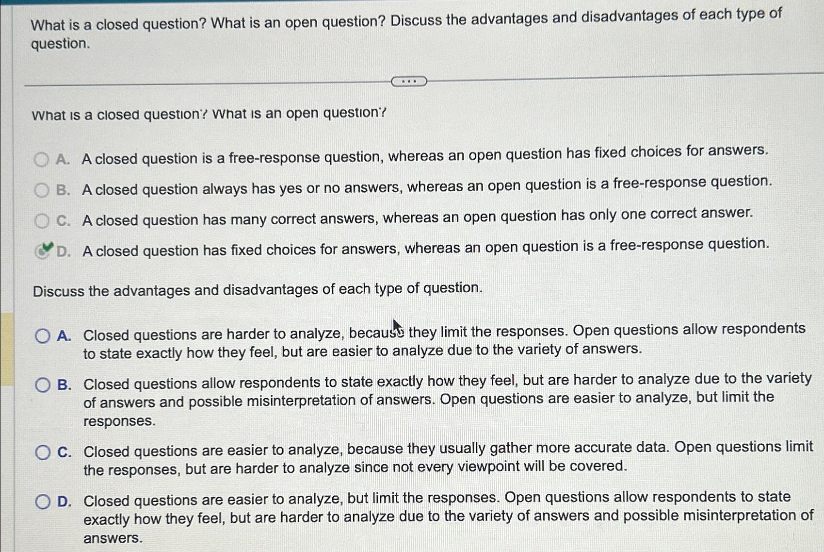 Solved What is a closed question? What is an open question? | Chegg.com