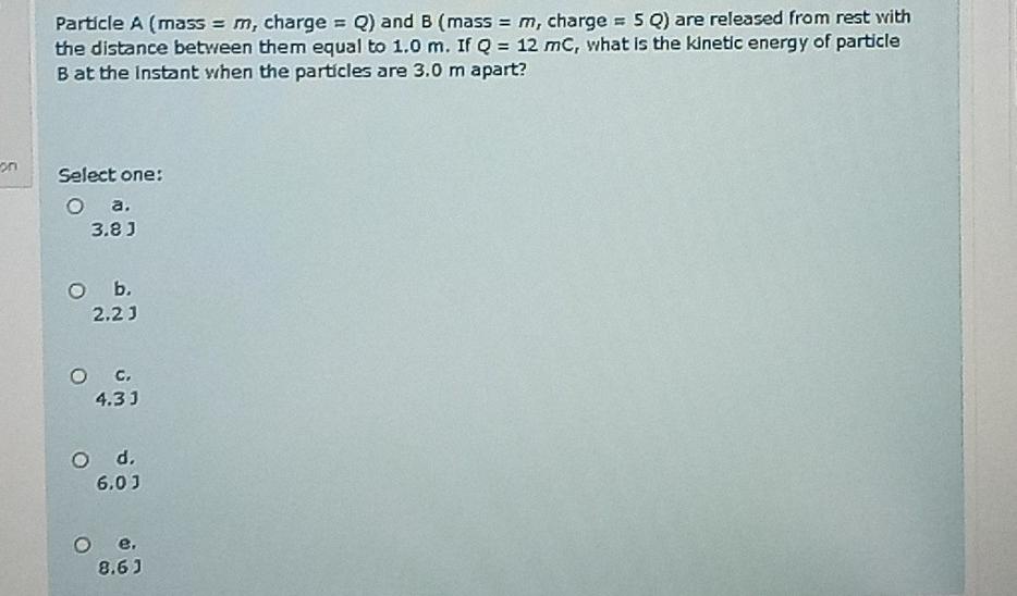 Solved Particle A (mass = m, charge = Q) and B (mass = m, | Chegg.com