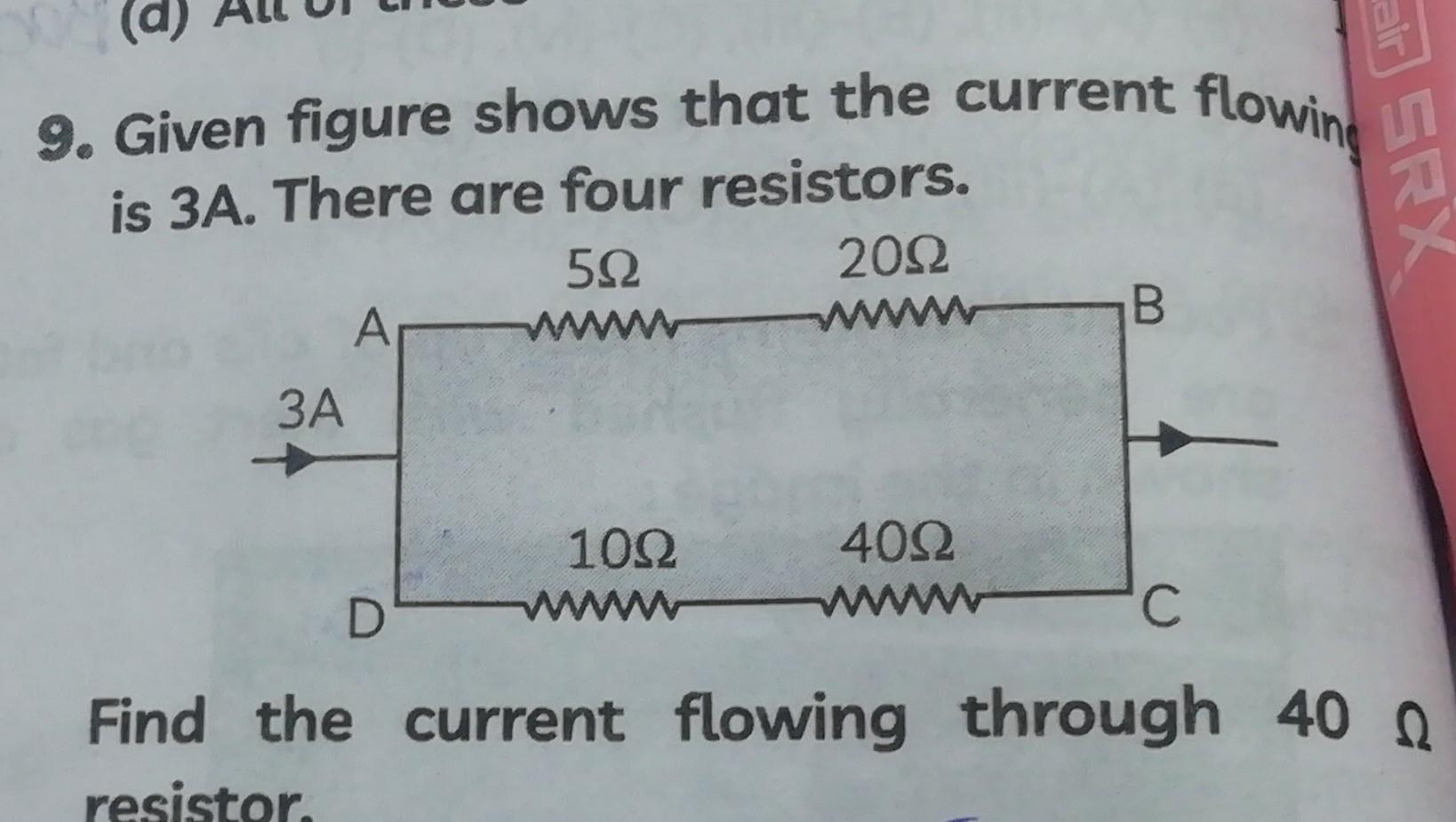 Solved 9. Given figure shows that the current flowing is 3A | Chegg.com