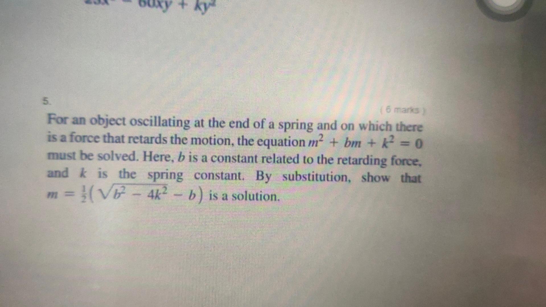 Solved 0 + ky 5 6 mars For an object oscillating at the end | Chegg.com