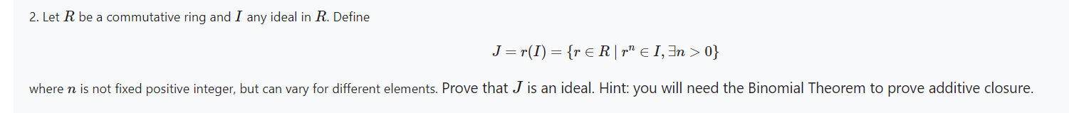 Solved Let R ﻿be a commutative ring and I any ideal in R. | Chegg.com