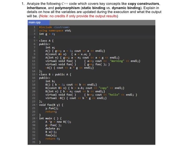 Solved Analyze the following C++ code which covers key | Chegg.com