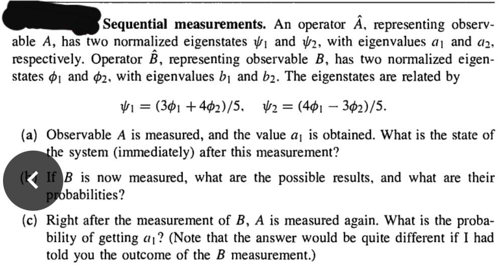 Solved Sequential measurements. An operator Â, representing | Chegg.com