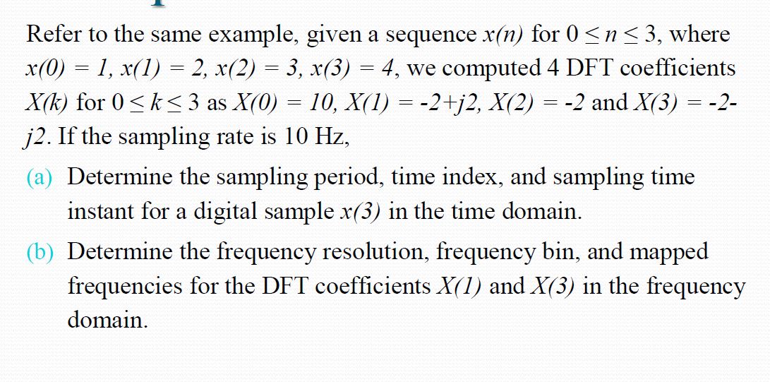 Solved Refer to the same example, given a sequence x(n) for | Chegg.com