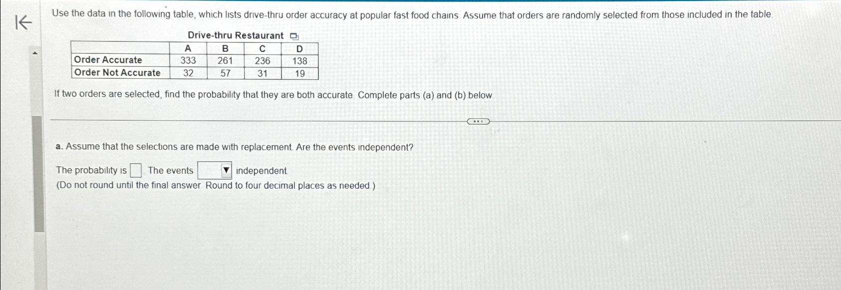 Solved Use the data in the following table, which lists | Chegg.com