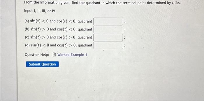 Solved From the information given, find the quadrant in | Chegg.com