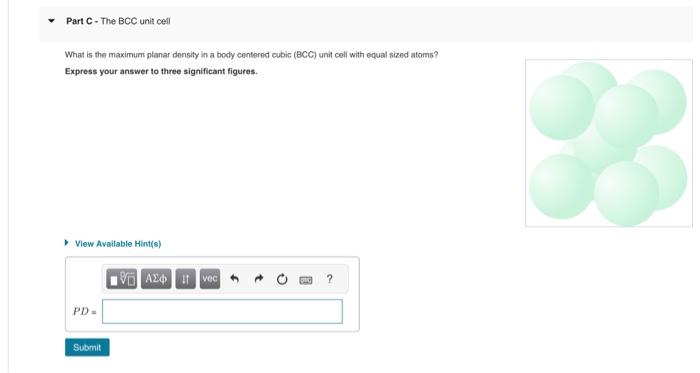 Solved What is the maximum planar density in a body centered | Chegg.com