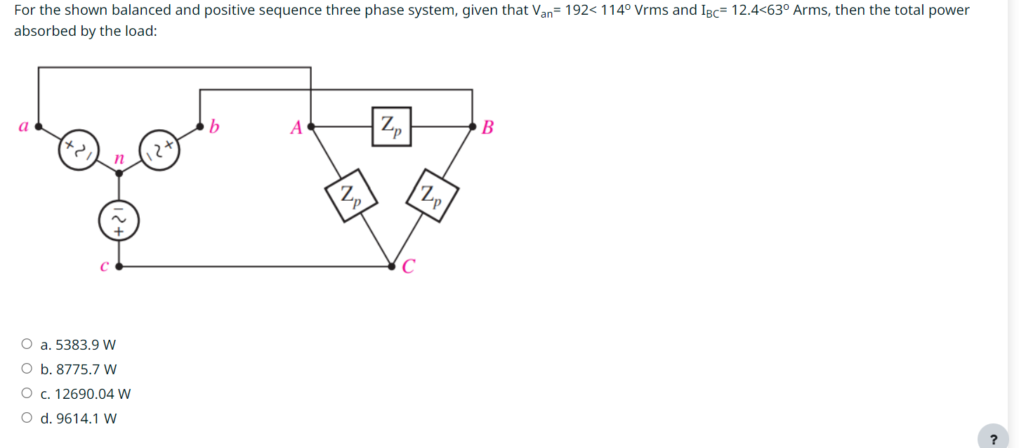 Solved For the shown balanced and positive sequence three | Chegg.com