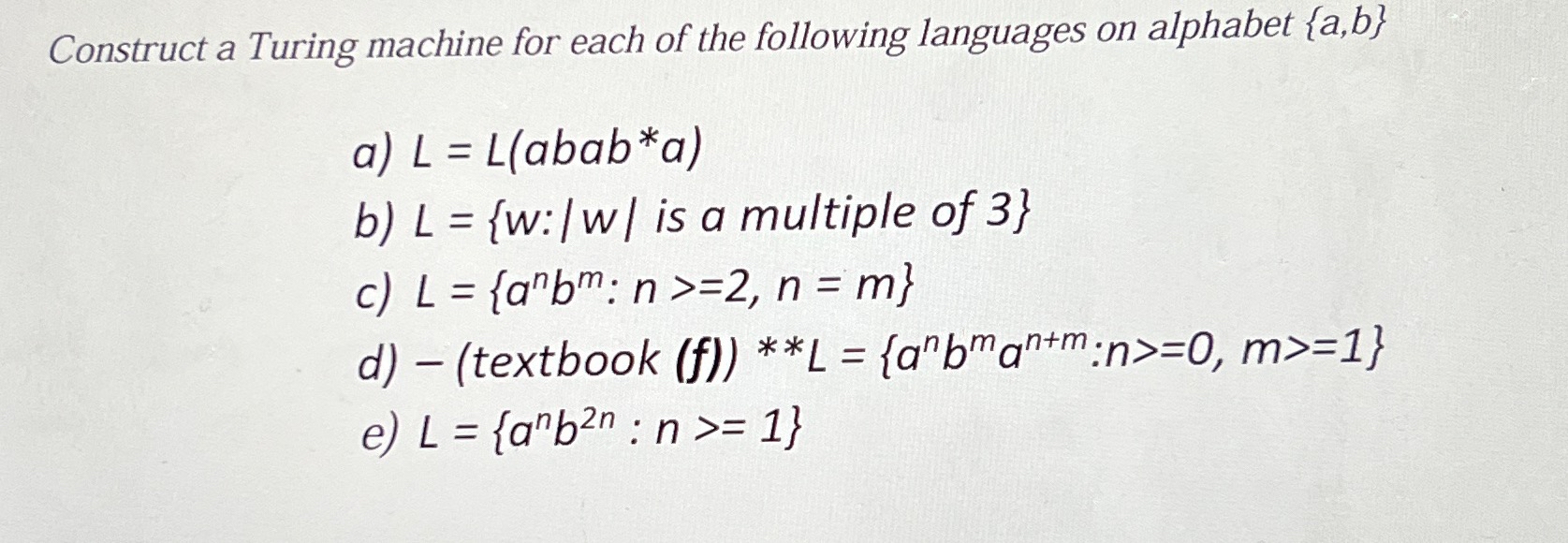 Solved Please solve for d and eConstruct a Turing machine | Chegg.com
