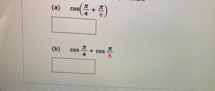 Solved (a) cos(1 + ) (b) cos A + cos 1 | Chegg.com