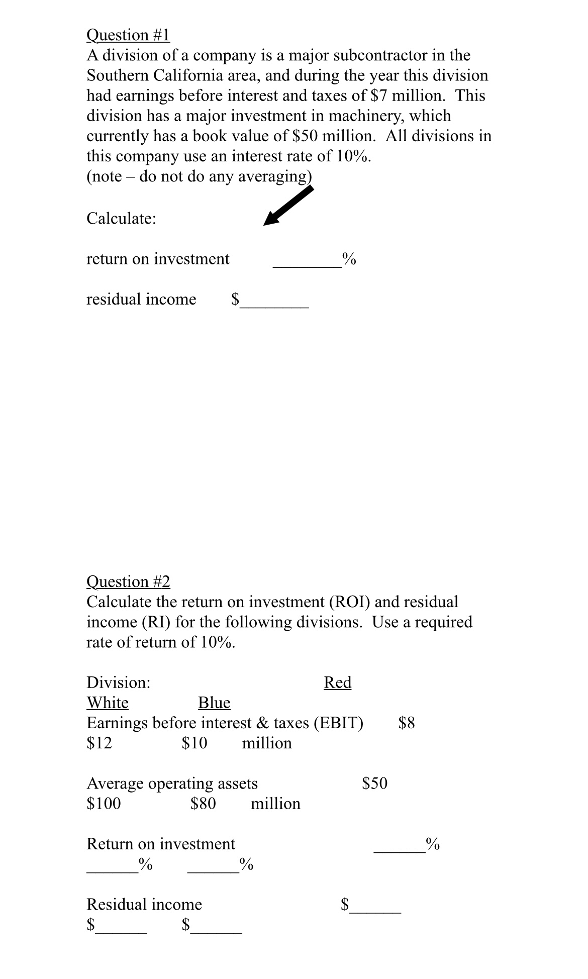 Solved Question #1A division of a company is a major | Chegg.com