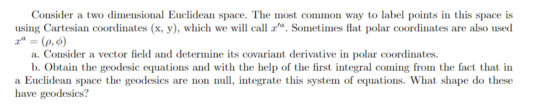 Solved Consider A Two Dimensional Euclidean Space The Most