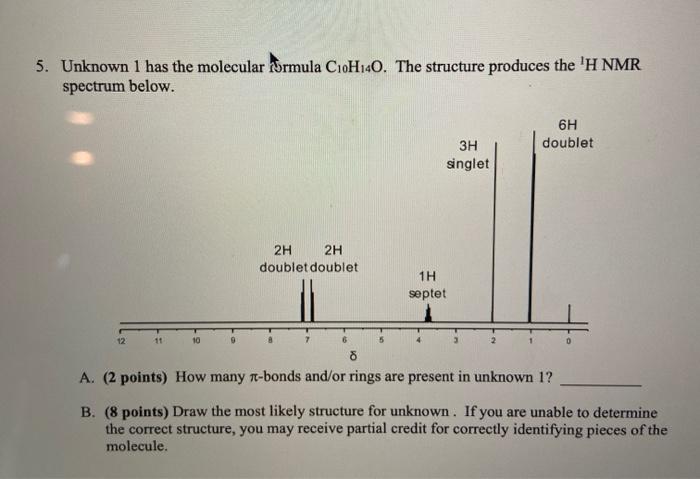 Solved 5. Unknown 1 has the molecular frmula C10H140. The | Chegg.com
